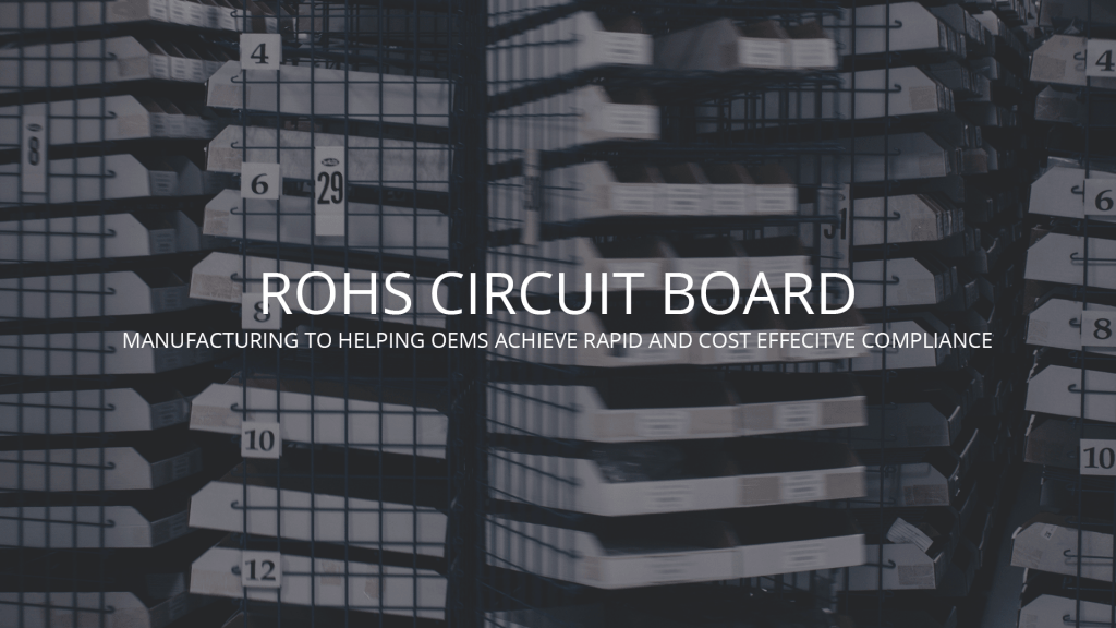 RoHS PCB Manufacturing | World's Way